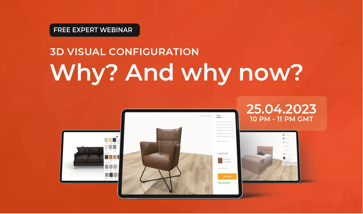 Access Our Webinar: 3D Visual Configuration: Why? And Why Now?