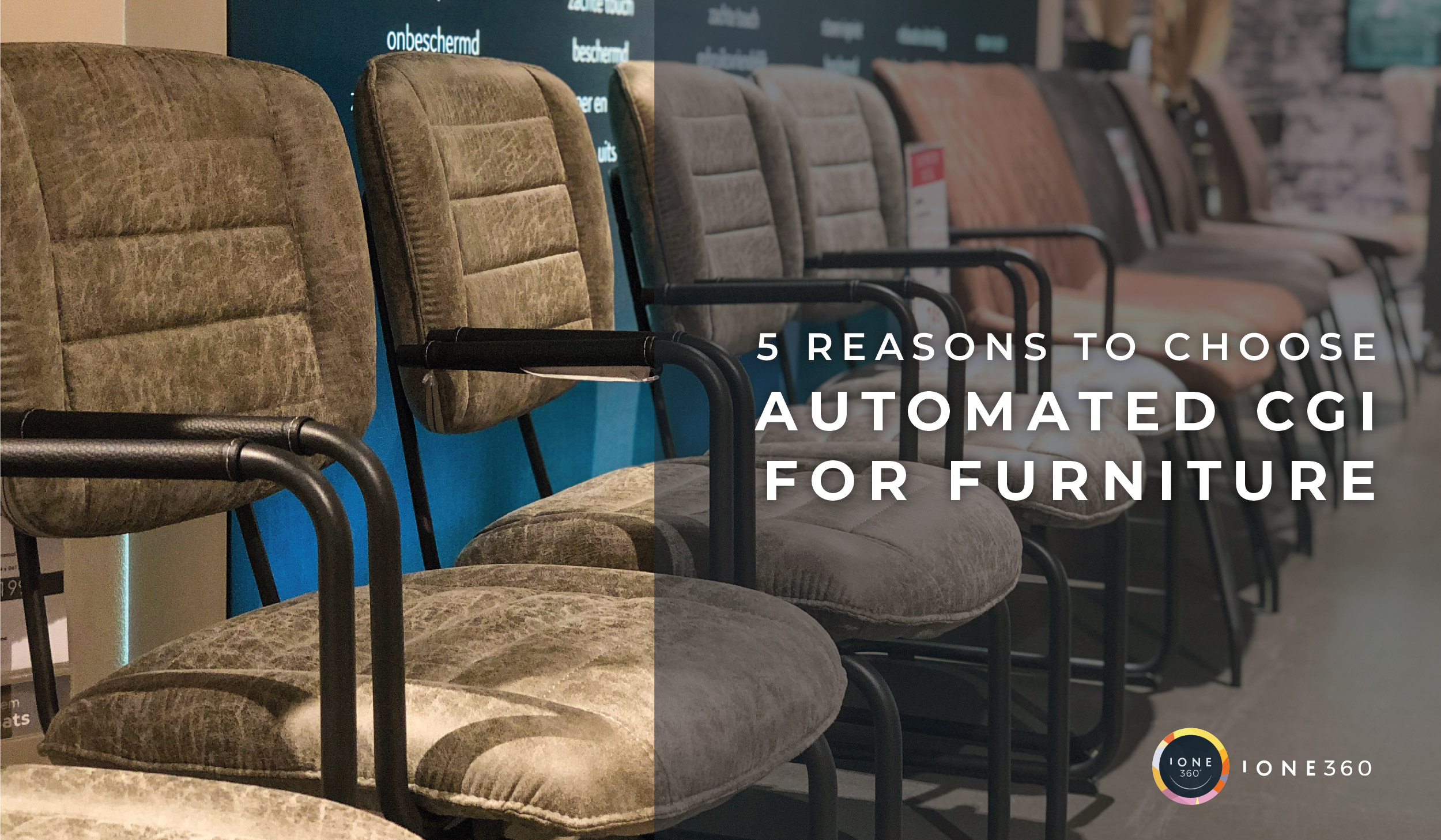 5 Reasons To Choose Automated CGI For Furniture